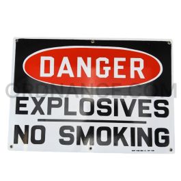 Danger Explosive Sign Approx length 20", Approx width 14"