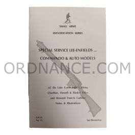 Reproduction of Special Service Lee-Enfields...Commando & Auto Models
